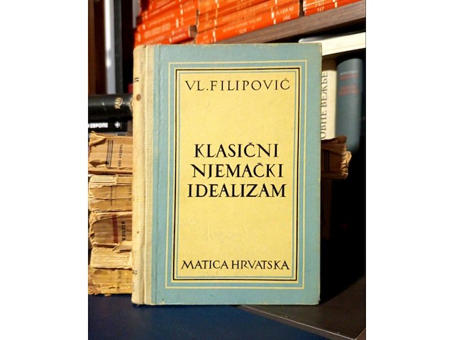 Vladimir Filipović – Klasični njemački idealizam
