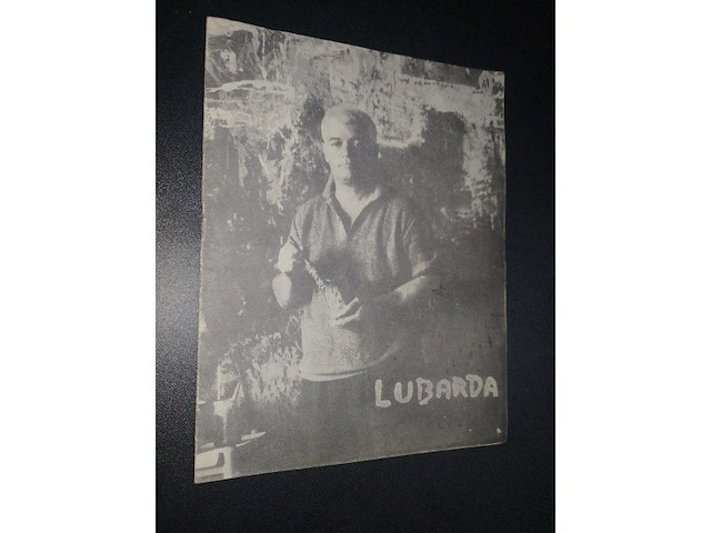 LUBARDA-KATALOG IZLOŽBE 1.X.-20.X.1963. POTPIS AUTORA