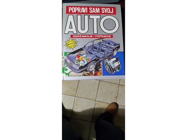 POPRAVI SAM SVOJ AUTO ODRŽAVANJE I POPRAVKE