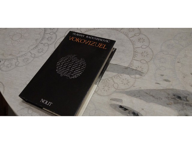 Vladan Radovanović VOKOVIZUEL / vizuelna poezija