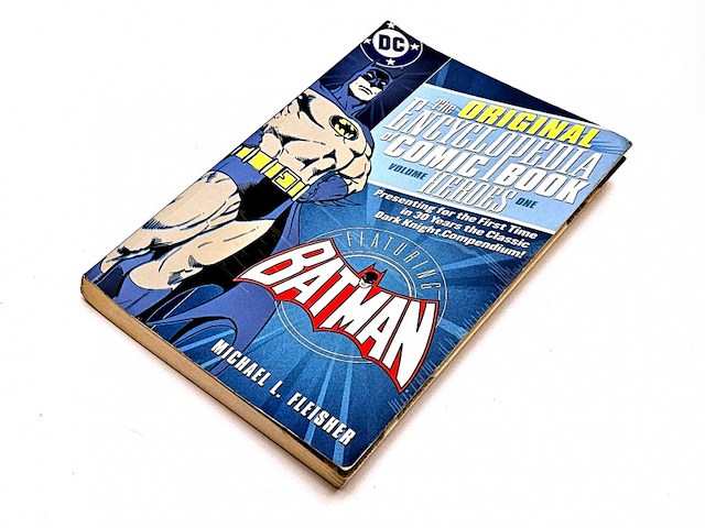 The Original Encyclopedia of Comic Book Heroes