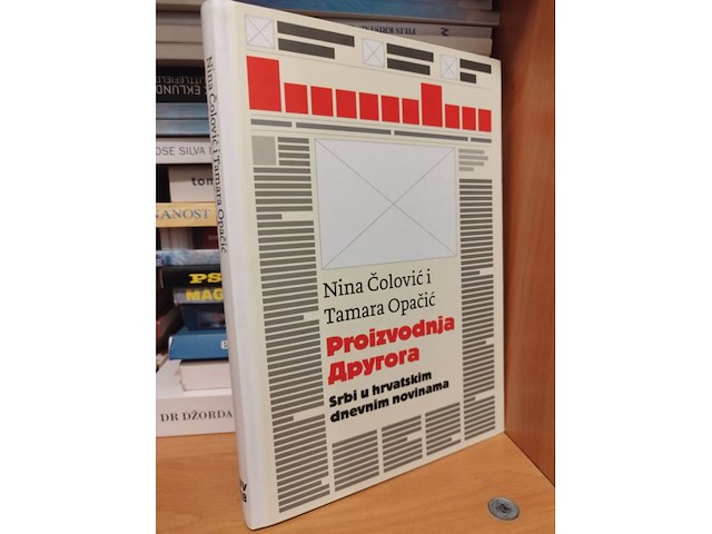 Proizvodnja drugoga - Nina Čolović