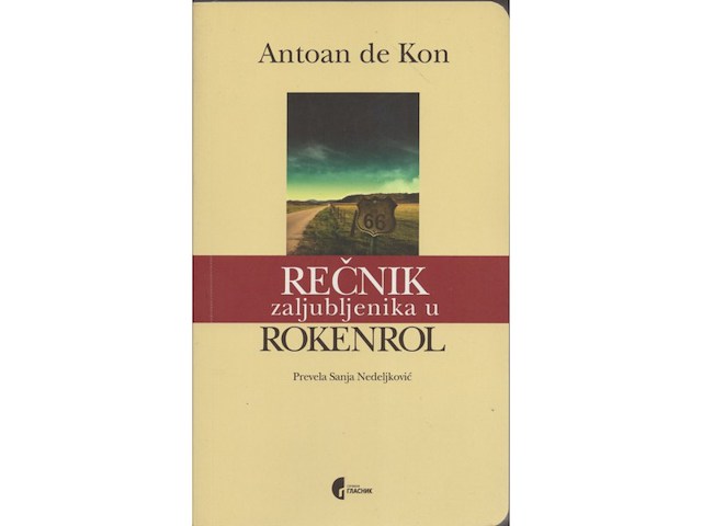 Antoan de Kon - REČNIK ZALJUBLJENIKA U ROKENROL