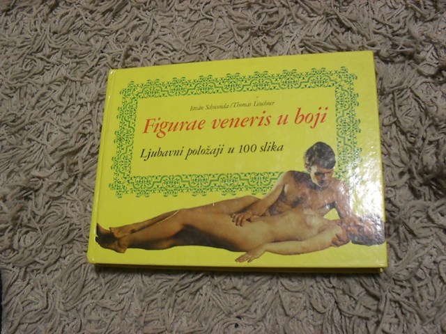 Figurae veneris u boji, ljubavni položaji u 100 slika