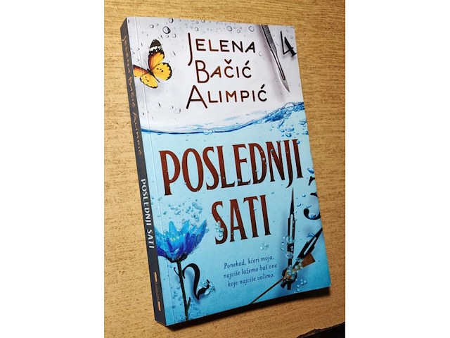 Jelena Bačić Alimpić-Poslednji sati