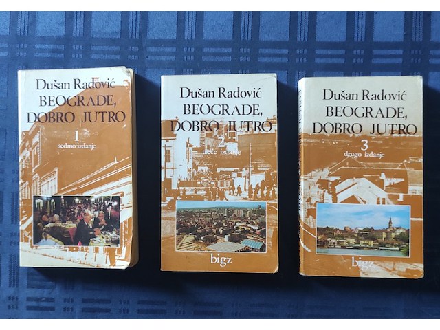 Duško Radović: Beograde, dobro jutro  1-3