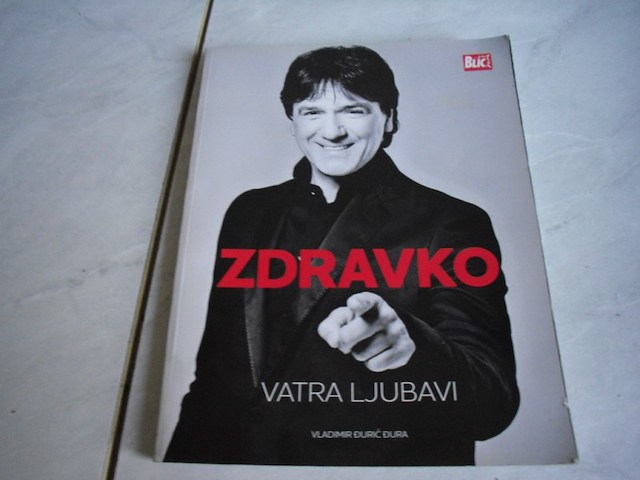 ZDRAVKO VATRA LJUBAVI