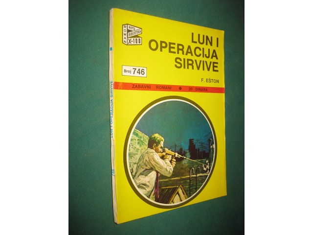 X-100 (Nova serija) br.746 Lun i operacija Sirvive