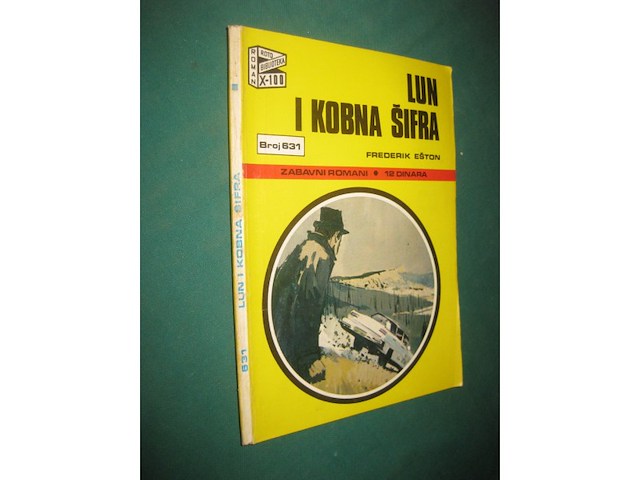 X-100 (Nova serija) br.631 Lun i kobna šifra