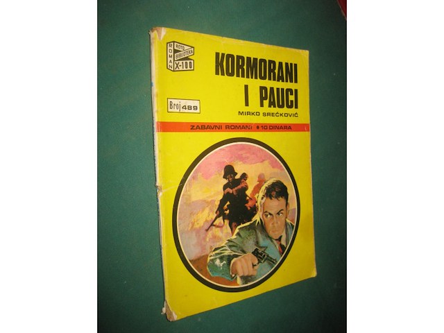 X-100 (Nova serija) br.489 - Kormorani i pauci