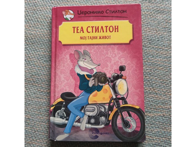 Tea Stilton Moj tajni život