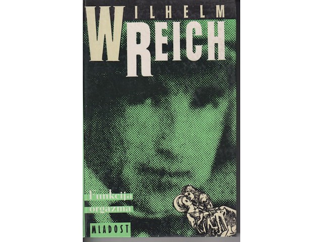 FUNKCIJA ORGAZMA / WILHELM REICH