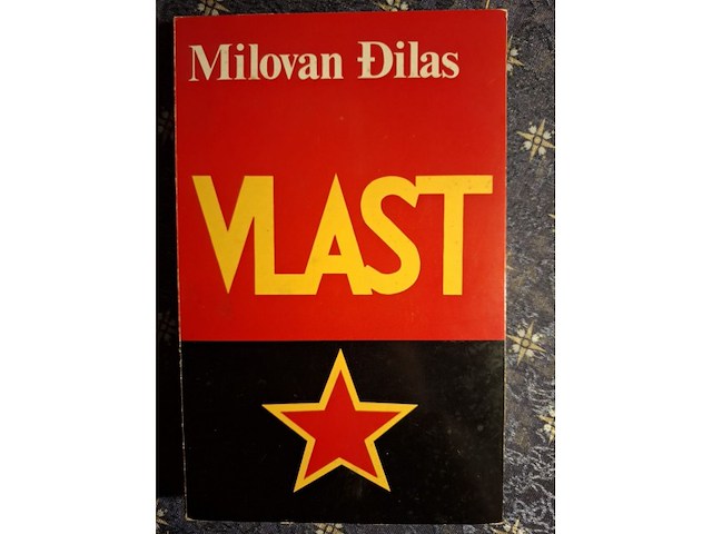 M. Đilas - Vlast, London, 1983.