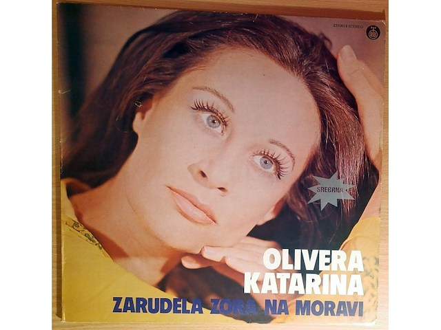 LP folk: OLIVERA KATARINA - Zarudela zora na Moravi `80