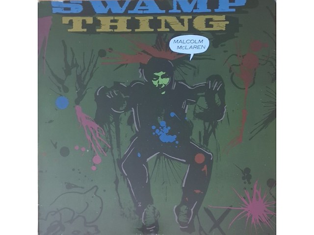 Malcom McLaren Swamp Thing