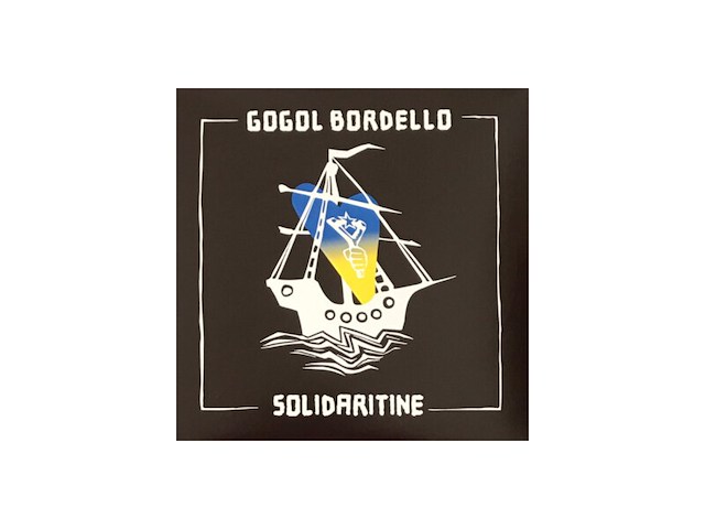 Gogol Bordello - Solidaritine (Indie Exclusive)