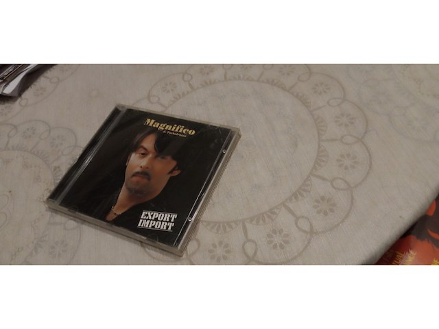 Magnifico &; Turbolentza – Export Import