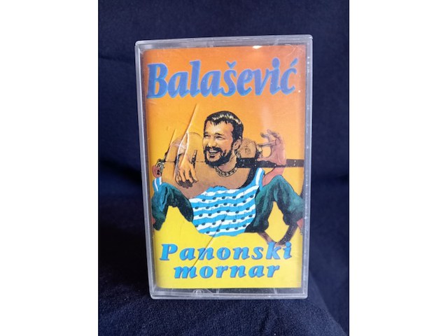 Kaseta Đorđe Balašević Panonski Mornar