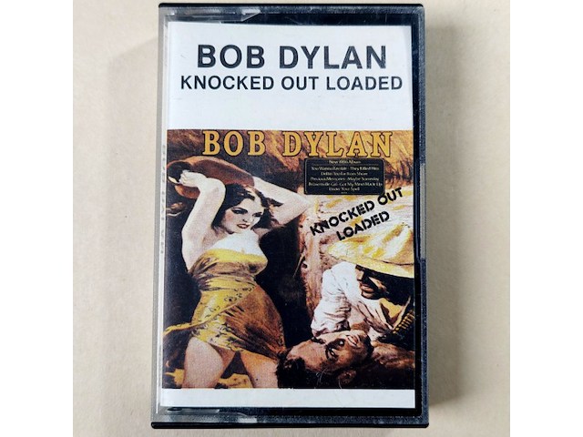 Bob Dylan - Knocked Out Loaded