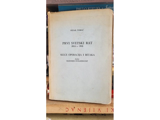 PRVI SVETSKI RAT 1914-1918 Skice operacija i bitaka