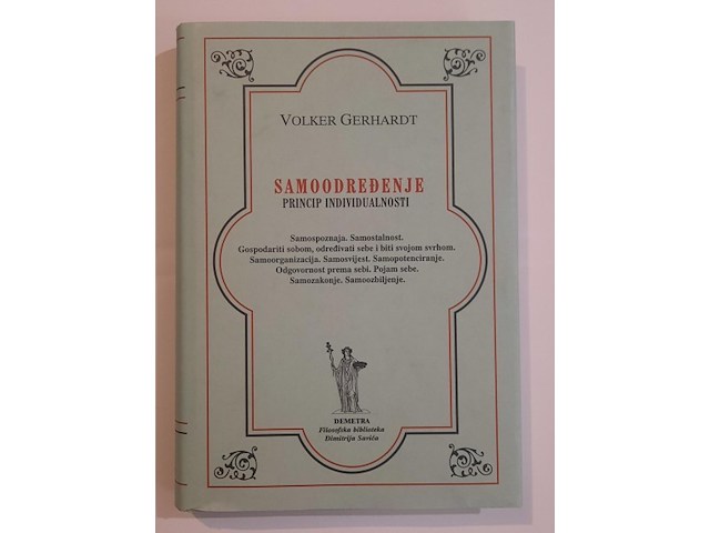 Volker Gerhardt: Samoodređenje, princip individualnosti