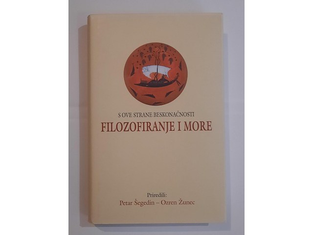 S ove strane beskonačnosti - filozofiranje i more