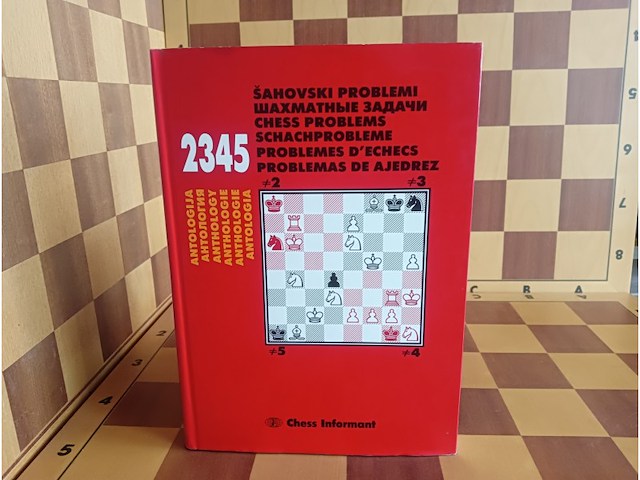 Anthology of Chess Problems 2345 (sah)