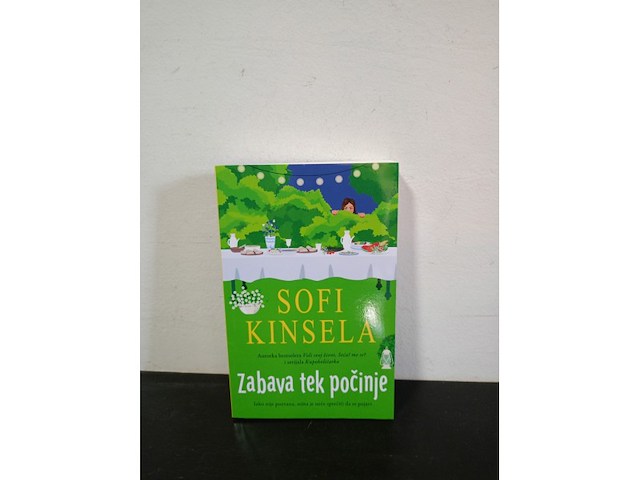 Zabava tek počinje - Sofi Kinsela