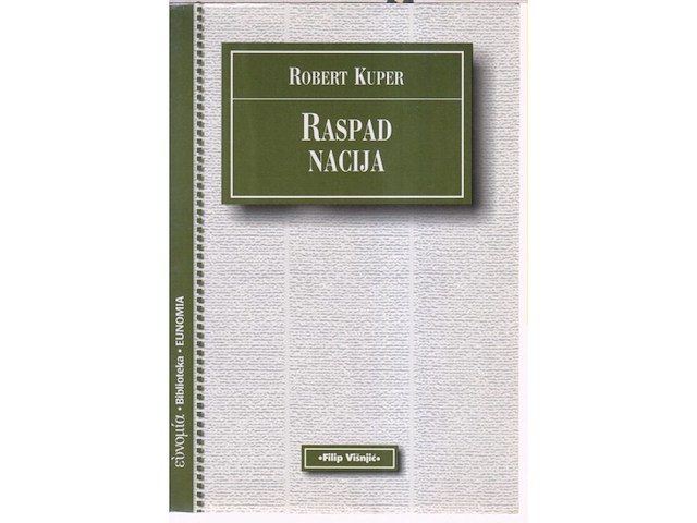 RASPAD NACIJA / ROBERT KUPER
