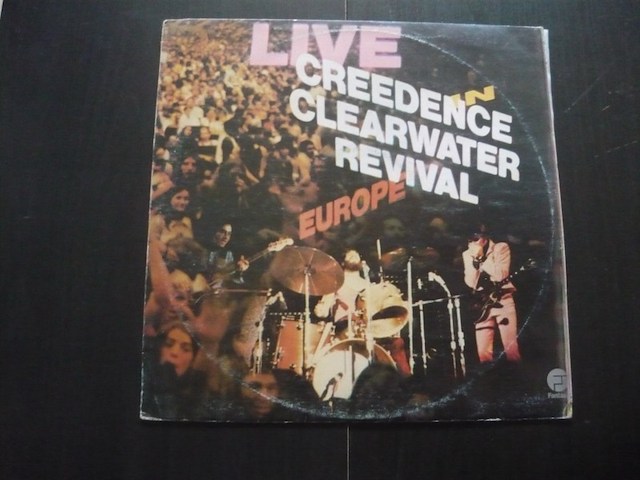 Creedence Clearwater Revival - Live in Europe