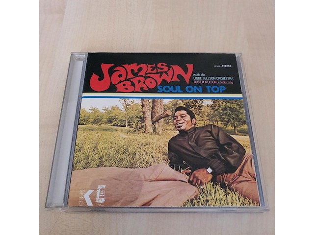 James Brown With Oliver Nelson – Soul On Top