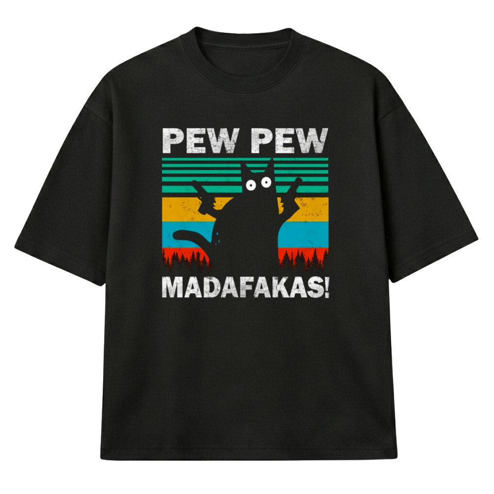 Pew Pew - Muska Majica