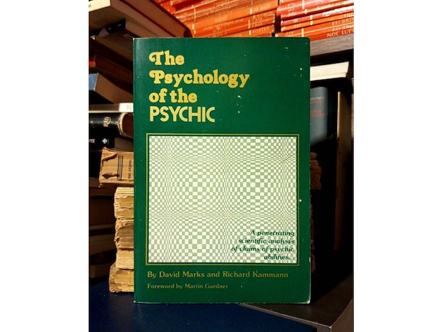 D. Marks, R. Kammann – The Psychology of the Psychic
