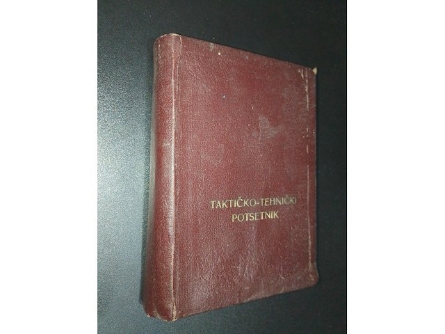 TAKTIČKO TEHNIČKI POTSETNIK (1954 GODINA)