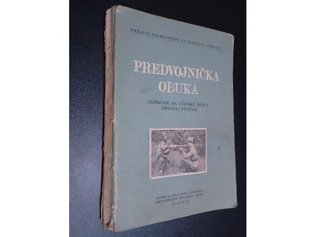 PREDVOJNIČKA OBUKA- UDŽBENIK ZA UČENIKE ŠKOLA DRUGOG ST
