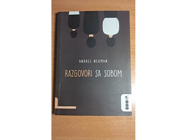 Razgovori sa sobom, Andreas Neuman