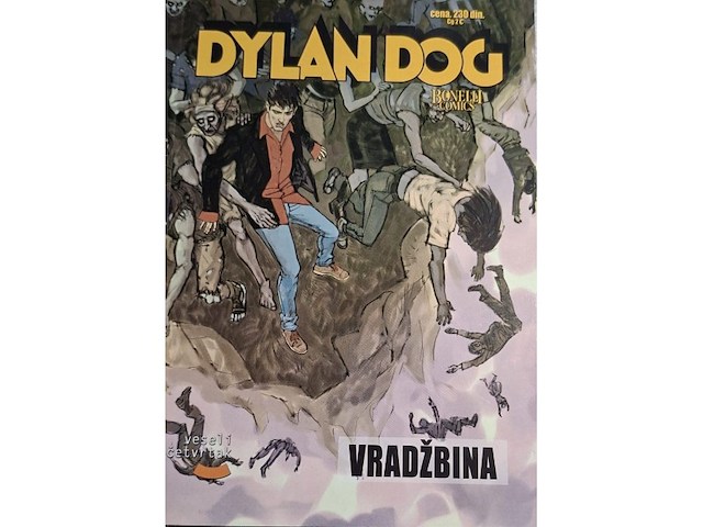 Dilan Dog 88 - Vradžbina