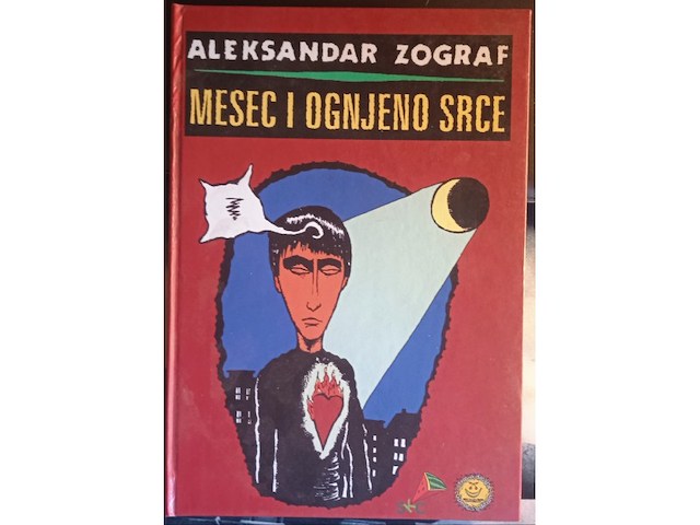 Mesec i njegovo srce - Aleksandar Zograf