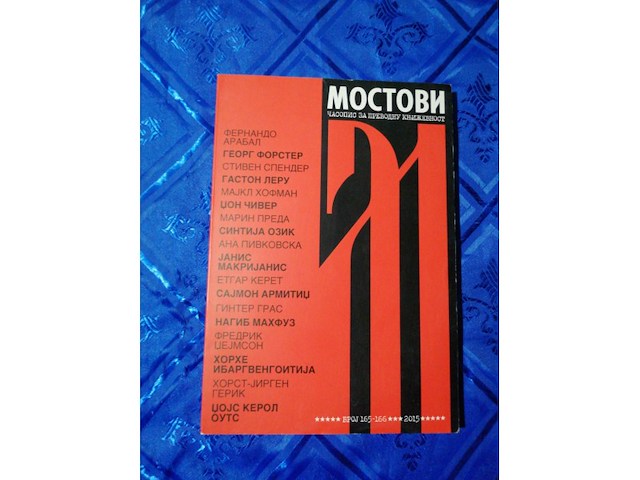 MOSTOVI broj 165 - 166, 2015.