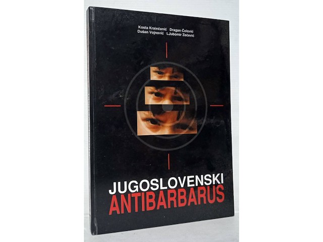 JUGOSLOVENSKI ANTIBARBARUS, Kosta Krainčanić