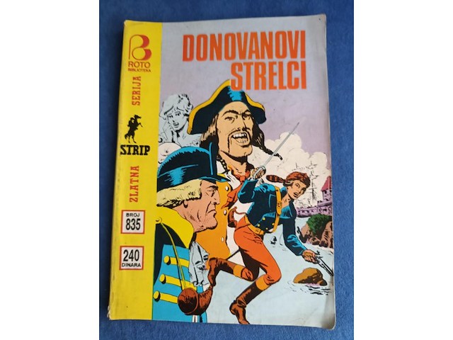 ZS 835 DONOVANOVI STRELCI - KOMANDANT MARK