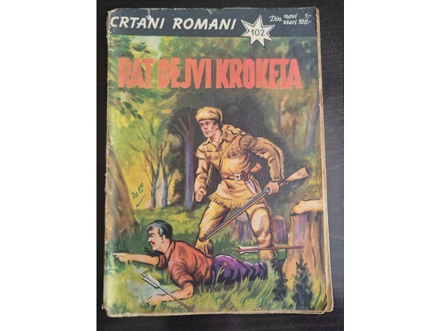 CRTANI ROMANI 102 - Rat Dejvi Kroketa