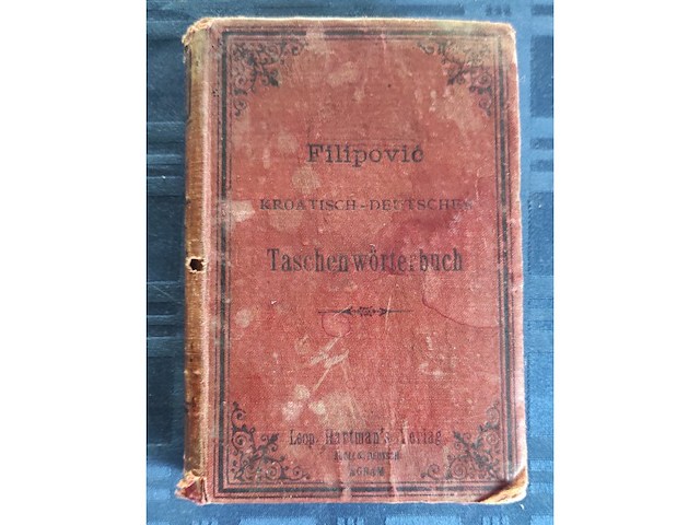 Žepni rječnik hrvatskoga i njemačkoga jezika  1888.g