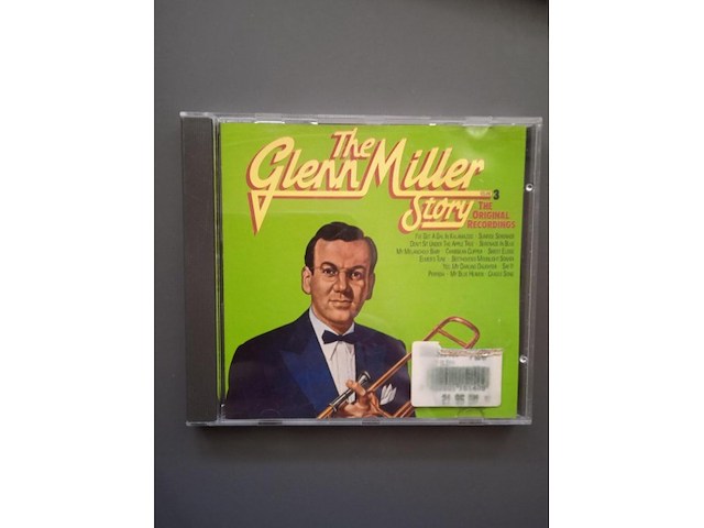 The Glenn Miller Story Volume 3