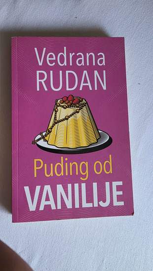 Puding od vanilije Vedrana Rudan