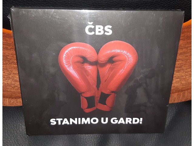 Čovek Bez Sluha (ČBS) - Stanimo U Gard