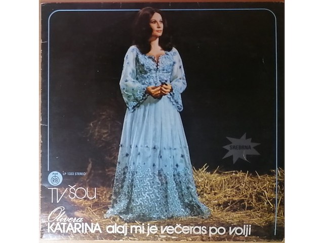 LP folk: OLIVERA KATARINA - Alaj mi je (1975) odlična
