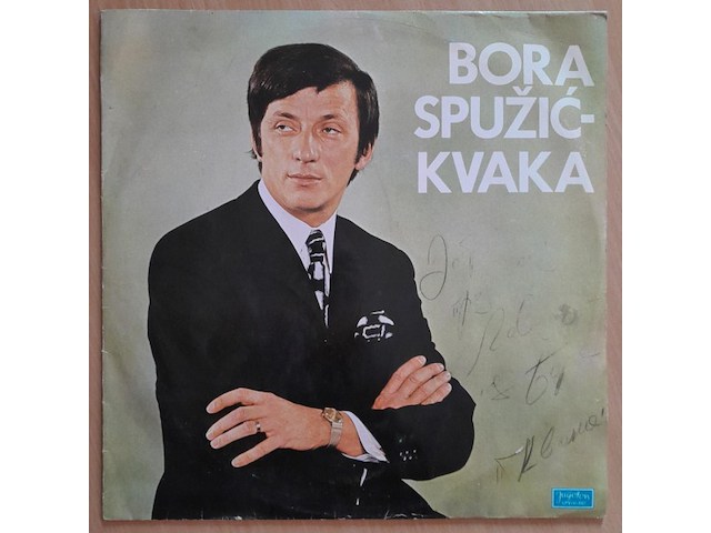Bora Spužić-Kvaka POTPISANA