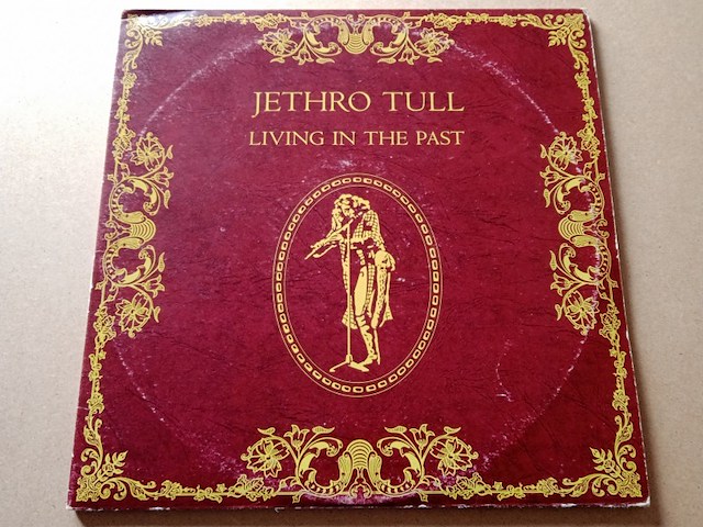 Jethro Tull - Living In The Past, 2xLP Italy Press 1972