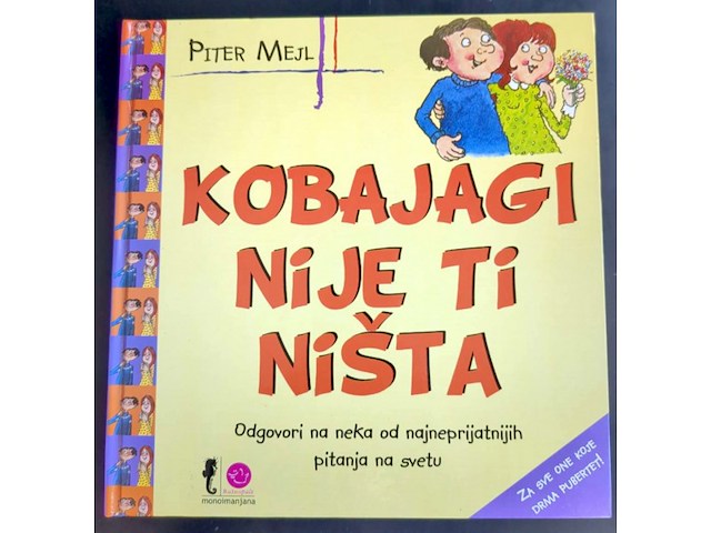 Kobajagi nije ti ništa - Piter Mejl